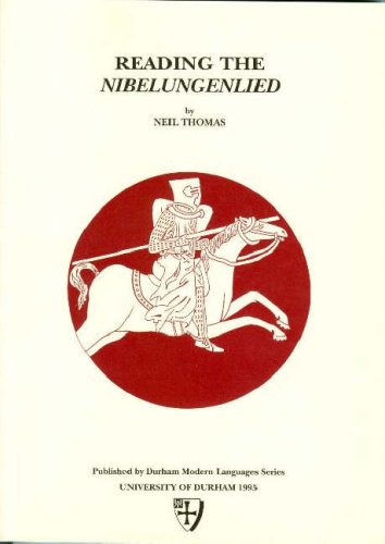 Reading the Nibelungenlied by Neil Thomas | Goodreads