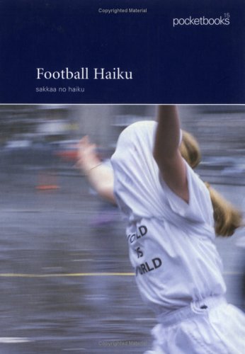 Football Haiku (Polygon Pocketbooks) by Alec Finlay | Goodreads