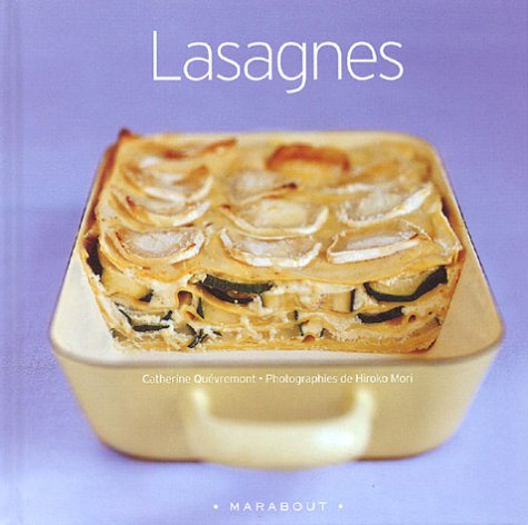 Lasagnes by CATHERIN QUEVREMONT | Goodreads