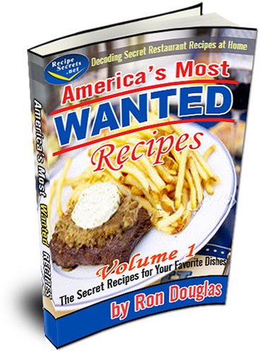 America's Most Wanted Recipes - Volume 1 by Ron Douglas | Goodreads