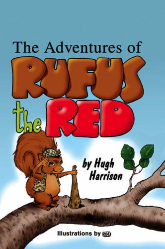 Rufus the Red by Hugh Harrison | Goodreads