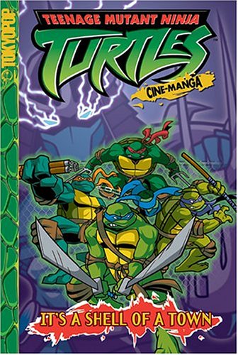 Teenage Mutant Ninja Turtles Volume 1 by Tokyopop | Goodreads
