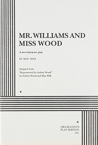 Mr. Williams and Miss Wood. by Max Wilk | Goodreads