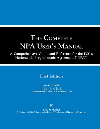 The Complete NPA User's Manual: A Comprehensive Guide and Reference for ...