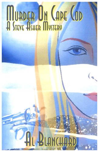 Murder on Cape Cod by Al Blanchard | Goodreads