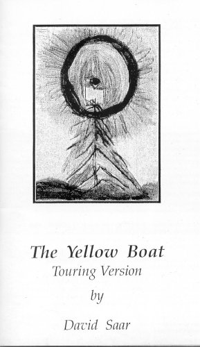 The Yellow Boat: Touring Version by David Saar | Goodreads