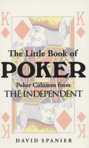 The Little Book of Poker by David Spanier | Goodreads