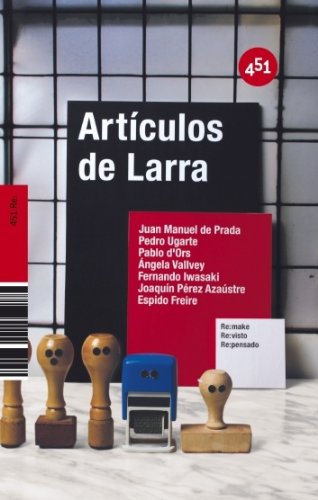 Artículos de Larra (Spanish Edition) by Espido Freire | Goodreads