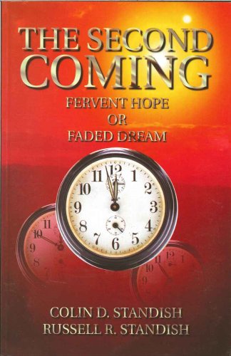 The Second Coming by Colin D. Standish | Goodreads