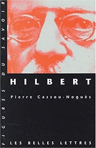 Hilbert (Figures du savoir, 29) by Pierre Cassou-Noguès | Goodreads