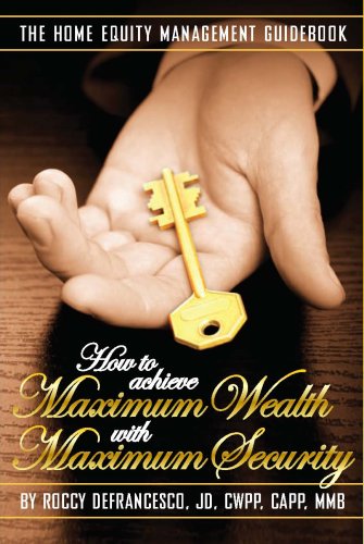 The Home Equity Management Guidebook by Roccy DeFrancesco | Goodreads