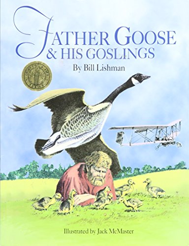 Father Goose and His Goslings by William Lishman | Goodreads