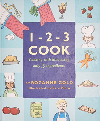 1-2-3 Cook by Rozanne Gold | Goodreads
