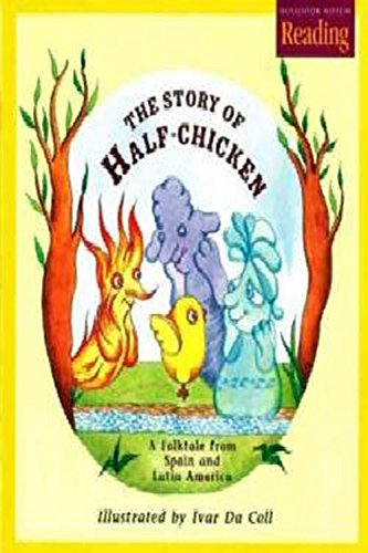 The Story of Half-chicken: A Folktale From Spain and Latin America by ...