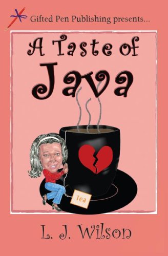 A Taste of Java by L.J. Wilson | Goodreads