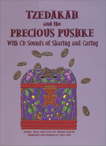 Tzedakah and the Precious Pushke: Sounds of Sharing and Caring by ...