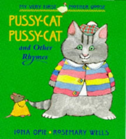 Pussycat Pussycat and Other Rhymes by Iona Opie | Goodreads