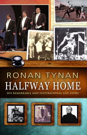 Halfway Home by Ronan Tynan | Goodreads