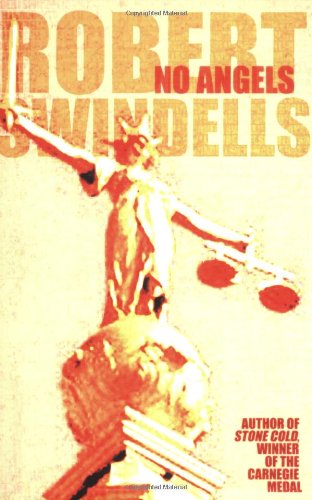 No Angels by Robert Swindells | Goodreads