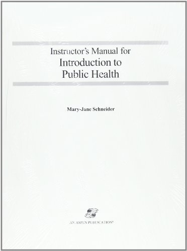 Intro Public Health Instructor's Manual by Mary Jane Schneider | Goodreads