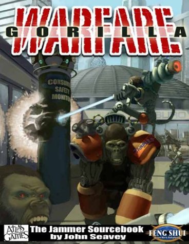 Gorilla Warfare (Feng Shui) by John Seavey | Goodreads