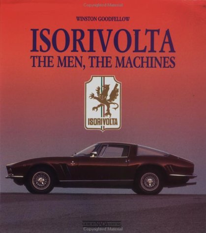Isorivolta: The Men, the Machines by Winston Scott Goodfellow | Goodreads