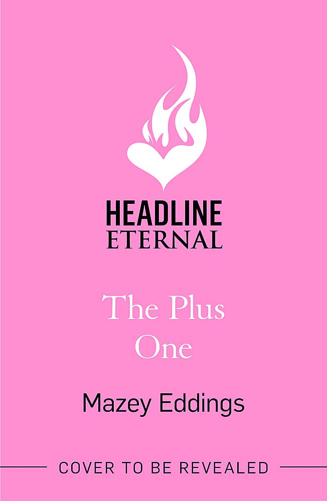 The Plus One: The next sparkling & swoony enemies-to-lovers rom-com ...