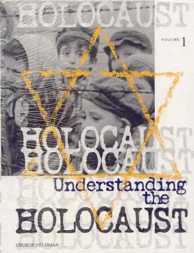 Understanding the Holocaust 2 vol. set by George Feldman | Goodreads