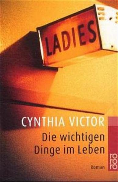 Die wichtigen Dinge des Lebens. by Cynthia Victor | Goodreads