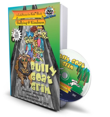 Bully Goat Grim, from the LifeStories for Kids(TM) Series by Willy ...