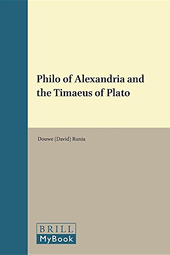 Philo of Alexandria and the Timaeus of Plato by David T. Runia | Goodreads