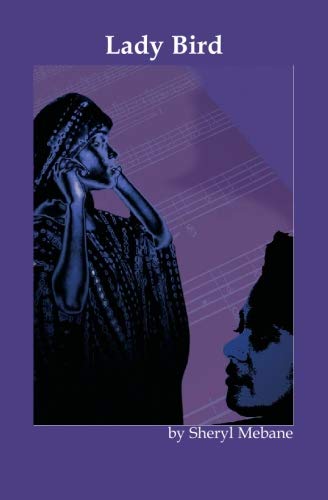 Lady Bird by Sheryl Mebane | Goodreads