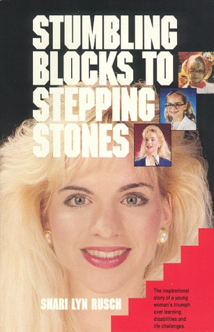 Stumbling Blocks to Stepping Stones by Shari Rusch | Goodreads