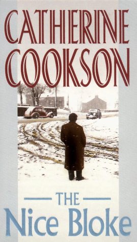 The Nice Bloke by Catherine Cookson | Goodreads