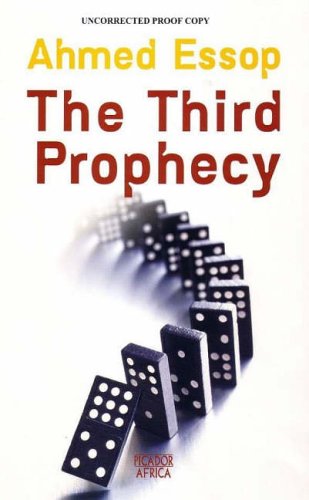 The Third Prophecy by Ahmed Essop | Goodreads
