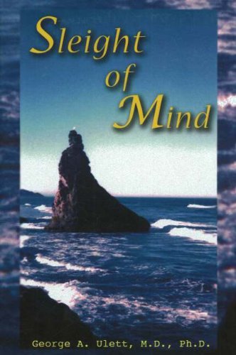 Sleight of Mind by George A. Ulett | Goodreads