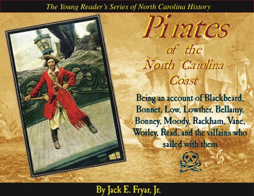 Pirates of the North Carolina Coast by Jack E. Fryar Jr. | Goodreads