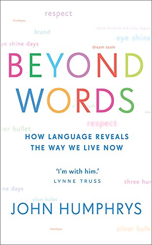 Beyond Words by John Humphreys | Goodreads