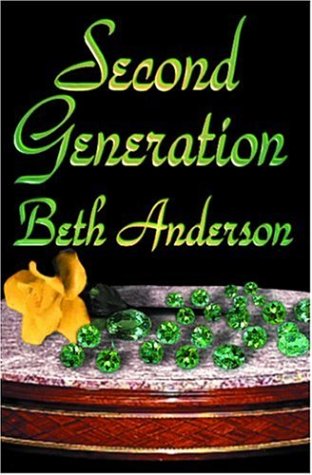Second Generation by Beth Anderson | Goodreads