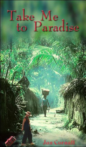 Take Me to Paradise by Jan Cornall | Goodreads