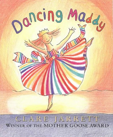 Dancing Maddy by Clare Jarrett | Goodreads