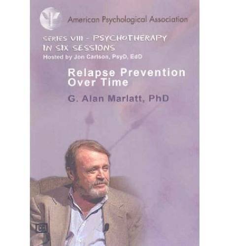 Relapse Prevention Over Time by G. Alan Marlatt | Goodreads