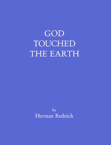 God Touched The Earth by Herman Rednick | Goodreads