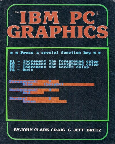 IBM PC Graphics by John Clark Craig | Goodreads
