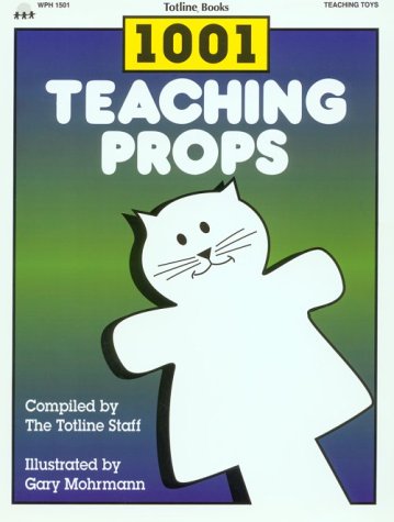 Totline 1001 Teaching Props ~ Simple Props to Make for Working With ...