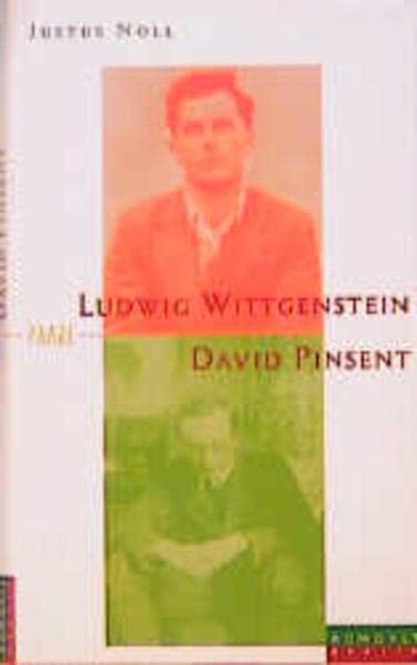 Ludwig Wittgenstein und David Pinsent: Die andere Liebe der Philosophen ...