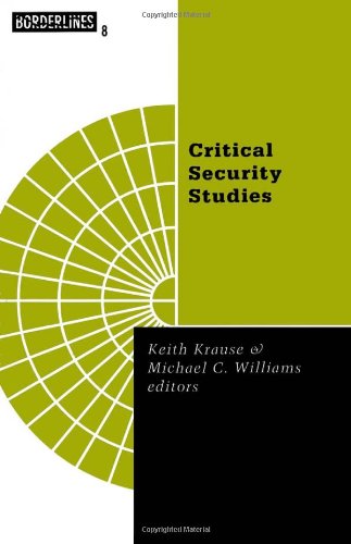 Critical Security Studies: Concepts and Cases by Keith Krause | Goodreads