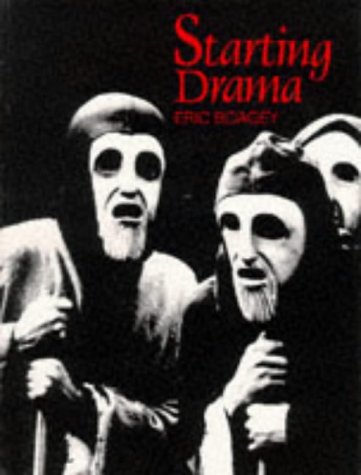 Starting Drama by Eric Boagey | Goodreads