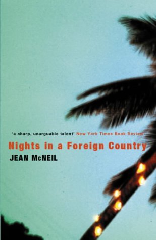 Nights in a Foreign Country by Jean McNeil | Goodreads