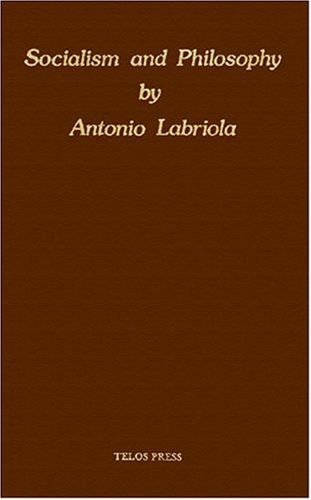 Socialism & Philosophy by Antonio Labriola | Goodreads
